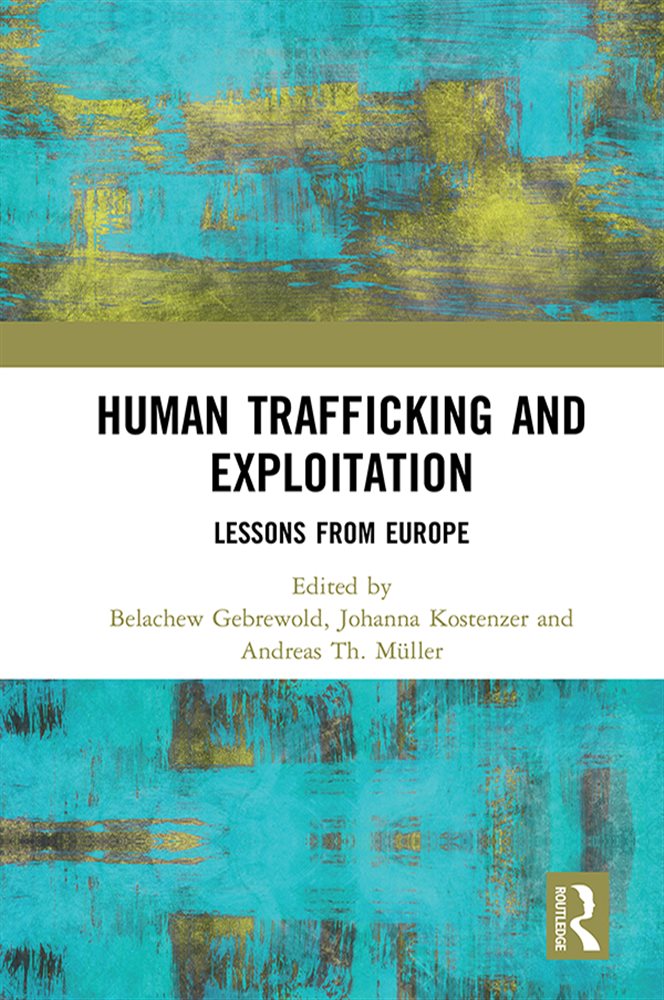 Human Trafficking and Exploitation by Belachew Gebrewold (ebook)