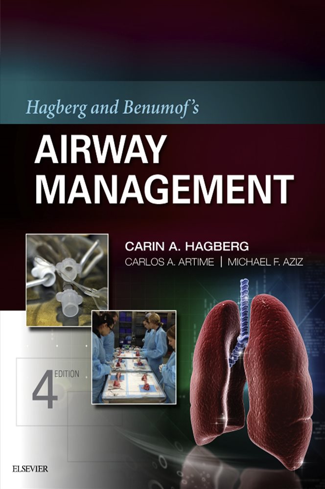 Hagberg and Benumof's Airway Management E-Book (4th ed.)