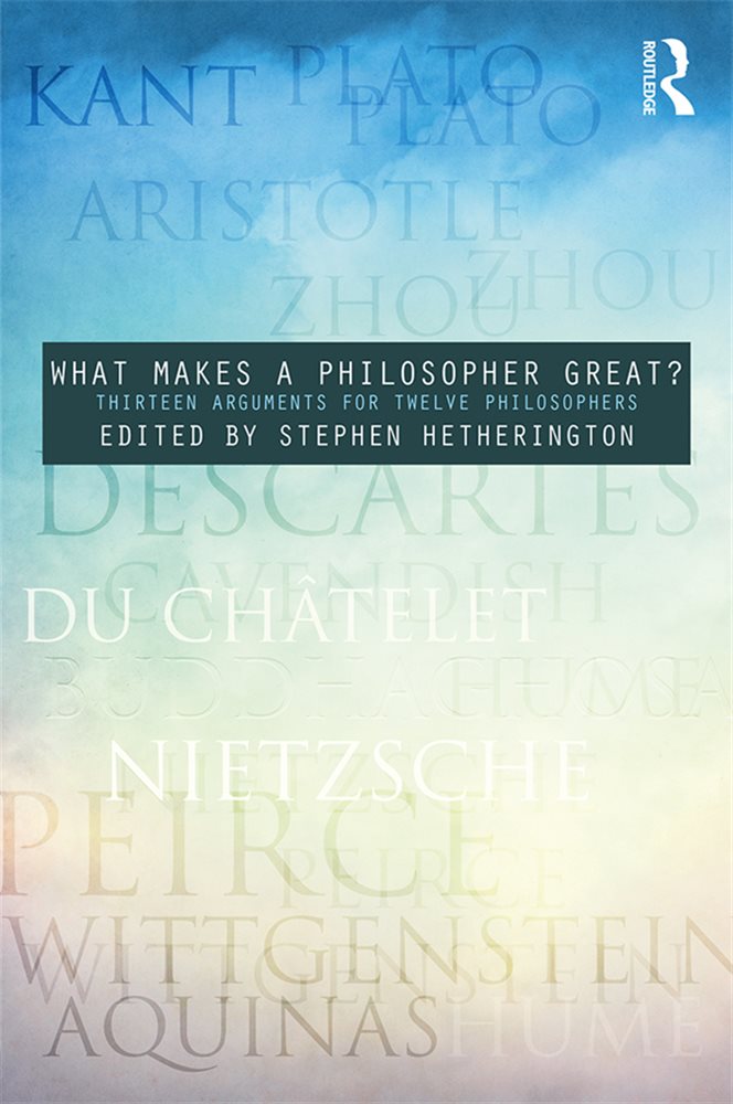 What Makes a Philosopher Great? by Stephen Hetherington (ebook)