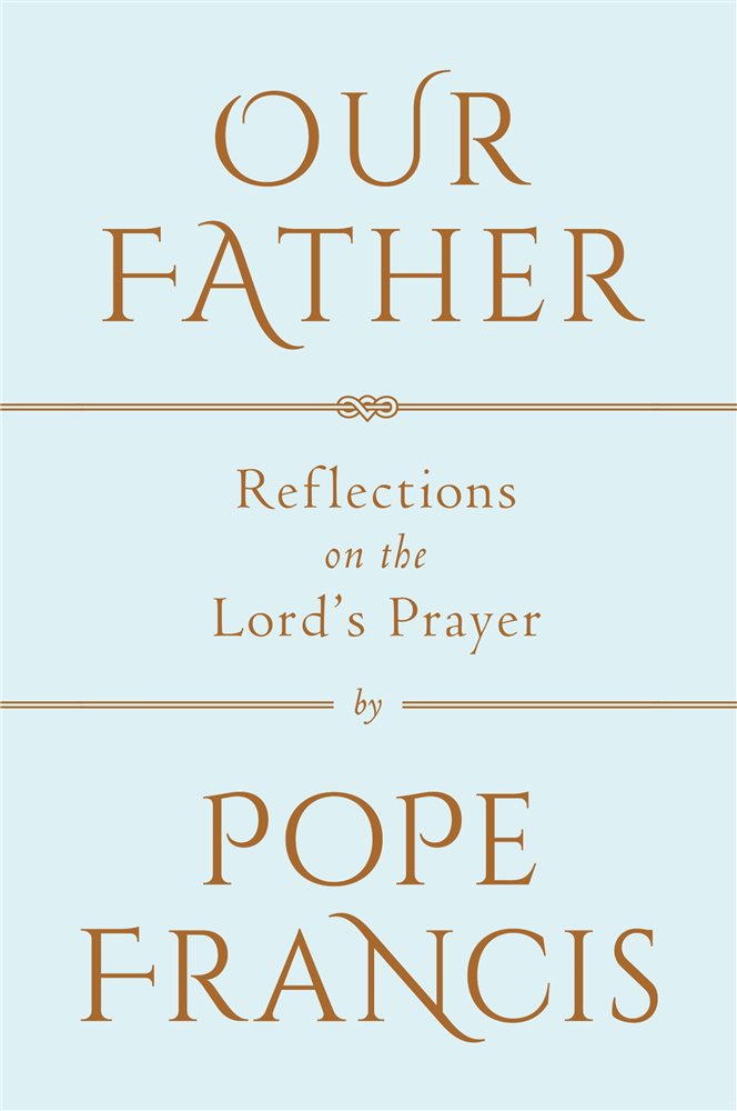 Our Father by Pope Francis (ebook)