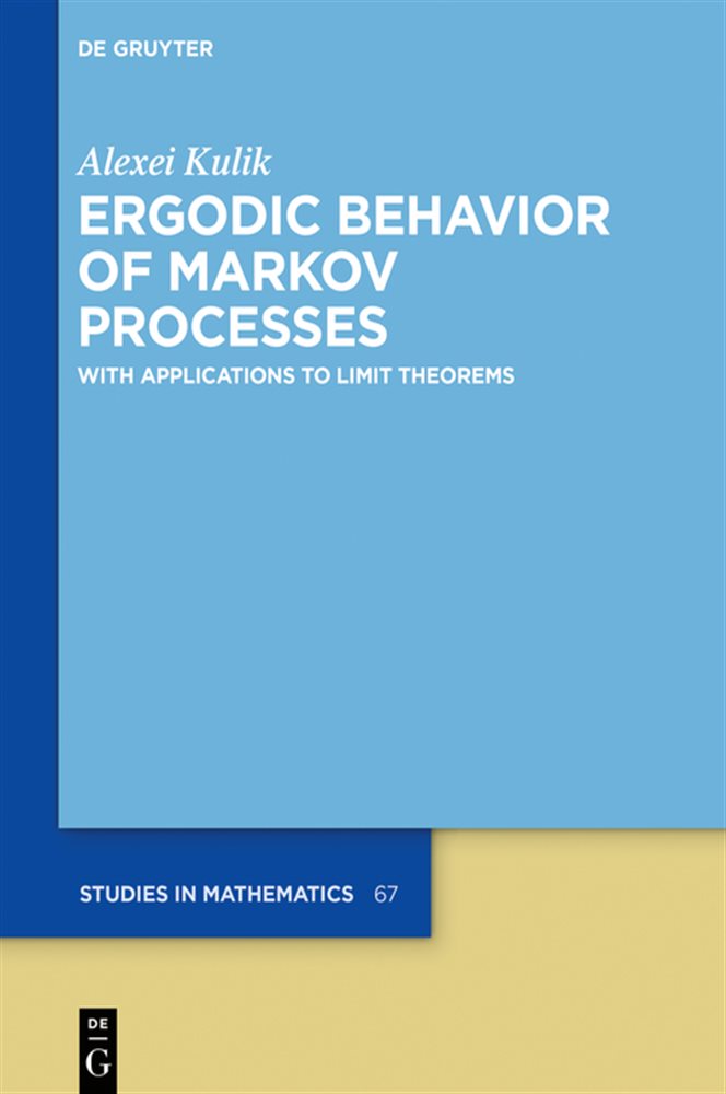 Ergodic Behavior of Markov Processes by Alexei Kulik (ebook)