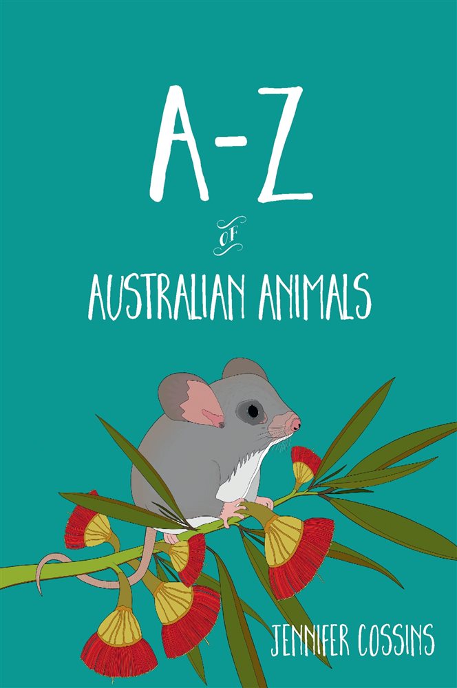 A-Z of Australian Animals by Jennifer Cossins (ebook)