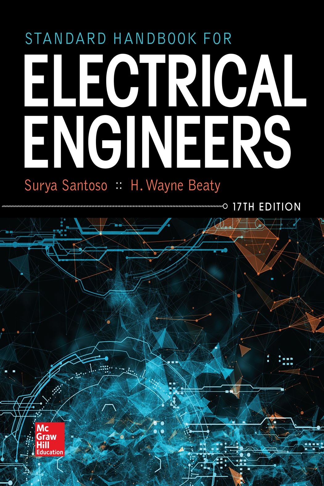 Standard Handbook for Electrical Engineers, Seventeenth Edition
