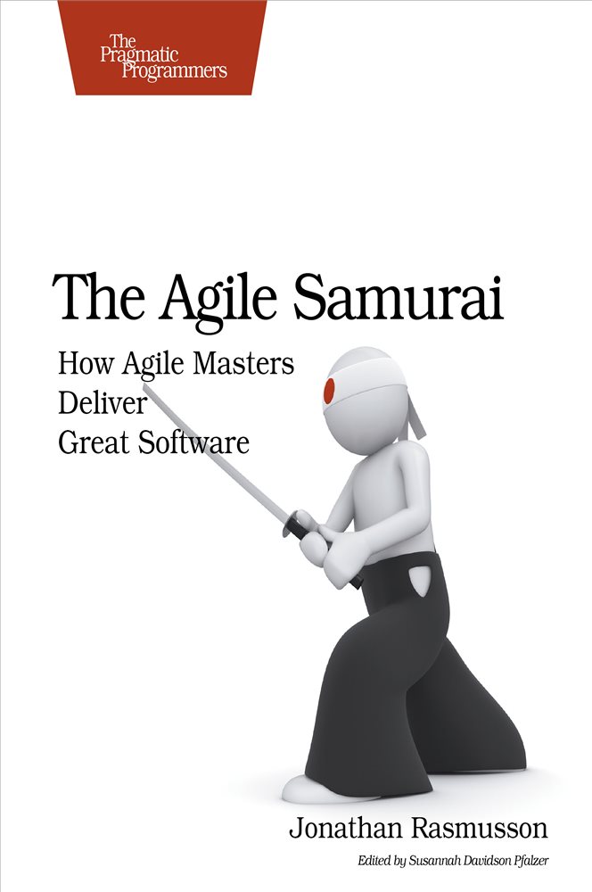 The Agile Samurai by Jonathan Rasmusson (ebook)