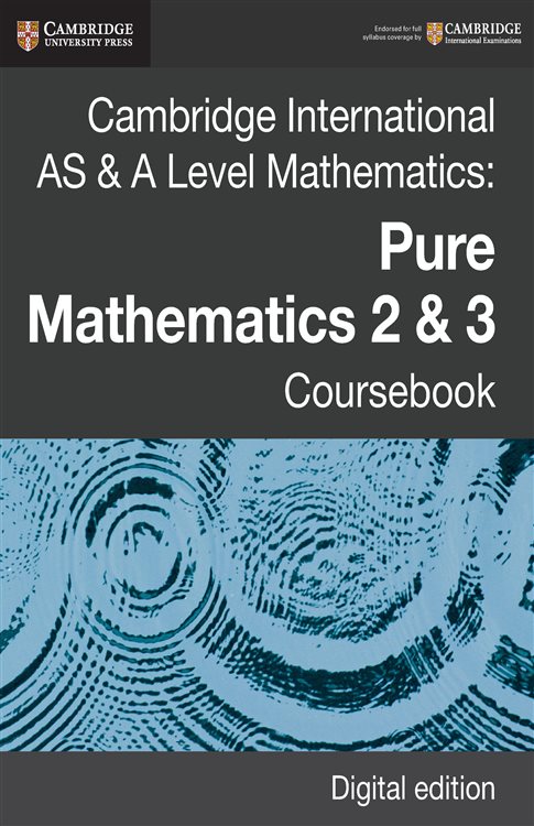Cambridge International AS & A Level Mathematics: Pure Mathematics 1 ...