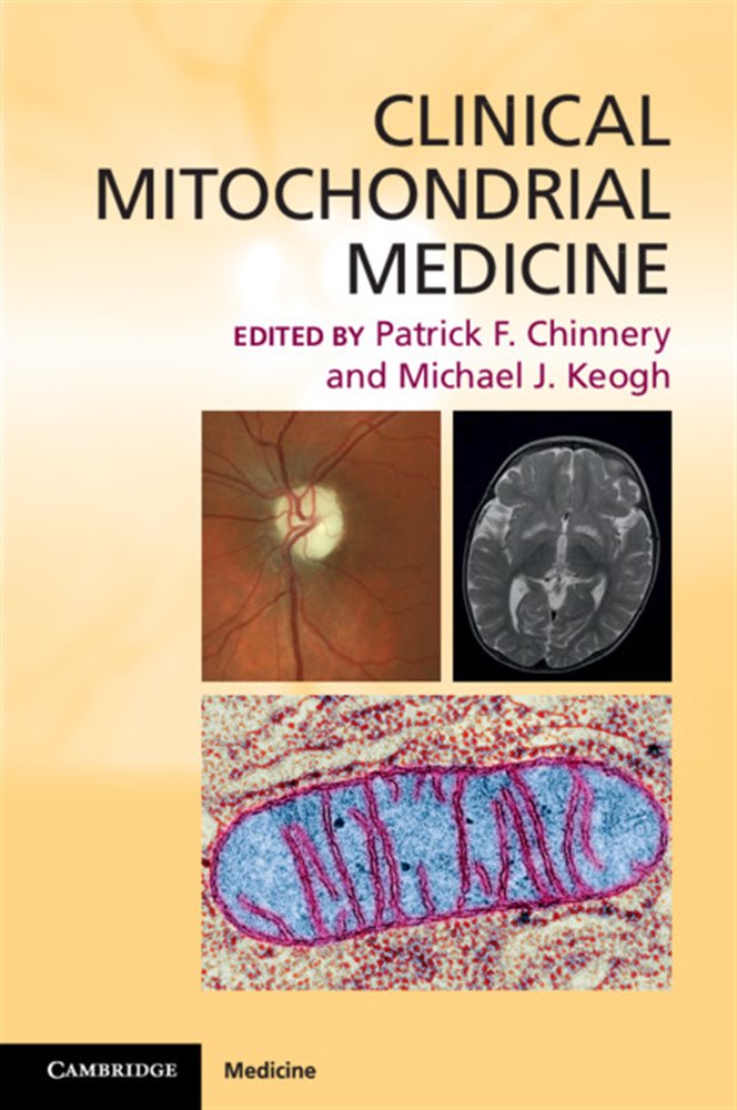 Clinical Mitochondrial Medicine by Patrick F. Chinnery (ebook)