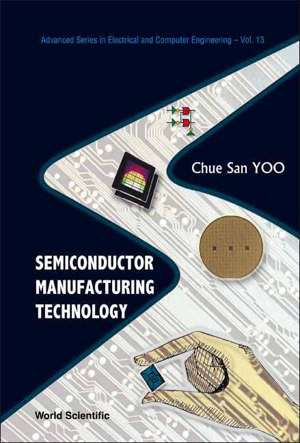 ISBN 9789813106710 - Semiconductor Manufacturing Technology (eBook ...