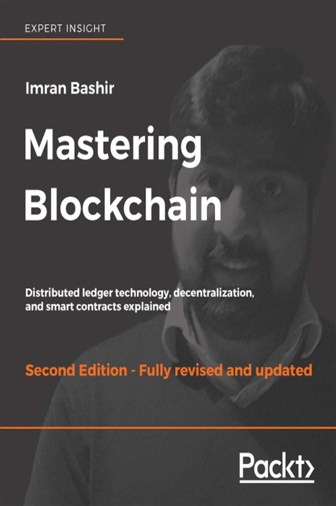 Mastering Blockchain (2nd ed.) by Imran Bashir (ebook)