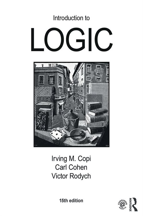 Introduction to Logic (15th ed.) by Irving M. Copi (ebook)