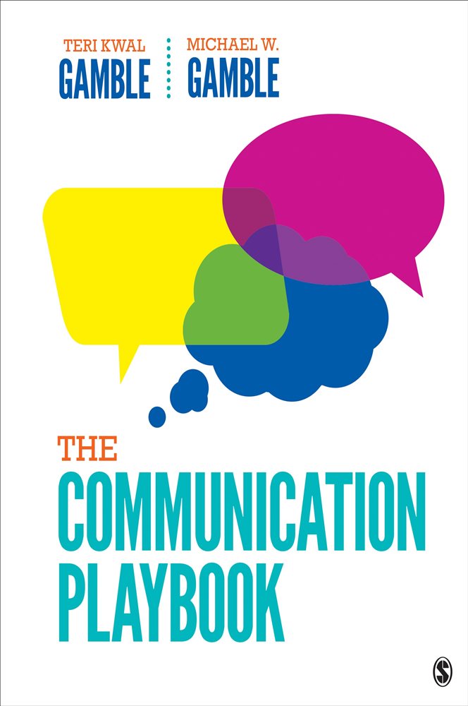 The Communication Playbook by Teri Kwal Gamble (ebook)