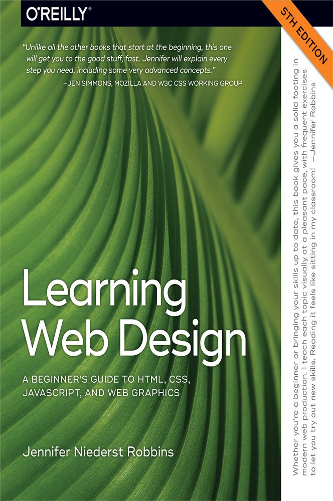 Learning Web Design (5th ed.) by Jennifer Robbins (ebook)