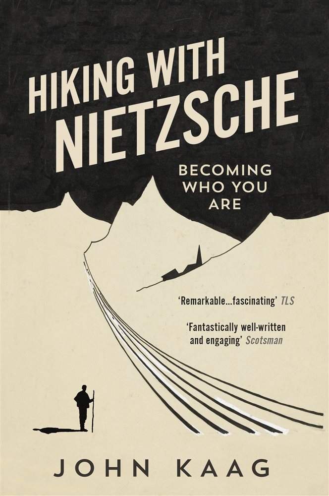 Hiking with Nietzsche by John Kaag (ebook)