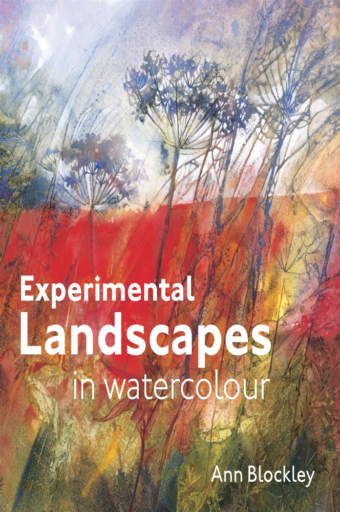 Experimental Landscapes in Watercolour by Ann Blockley (ebook)