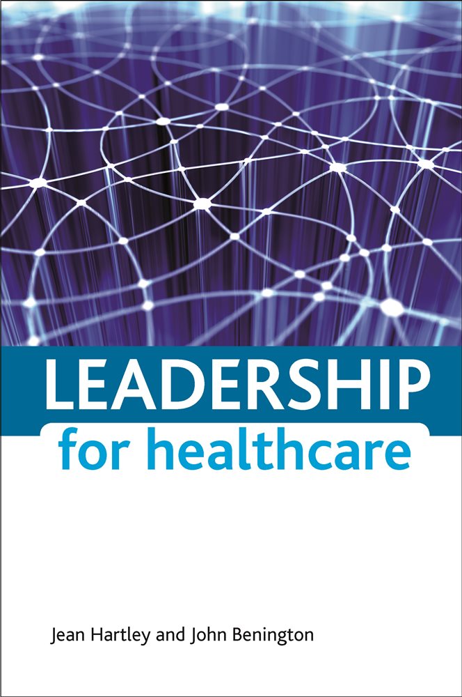 Leadership for healthcare by Jean Hartley (ebook)