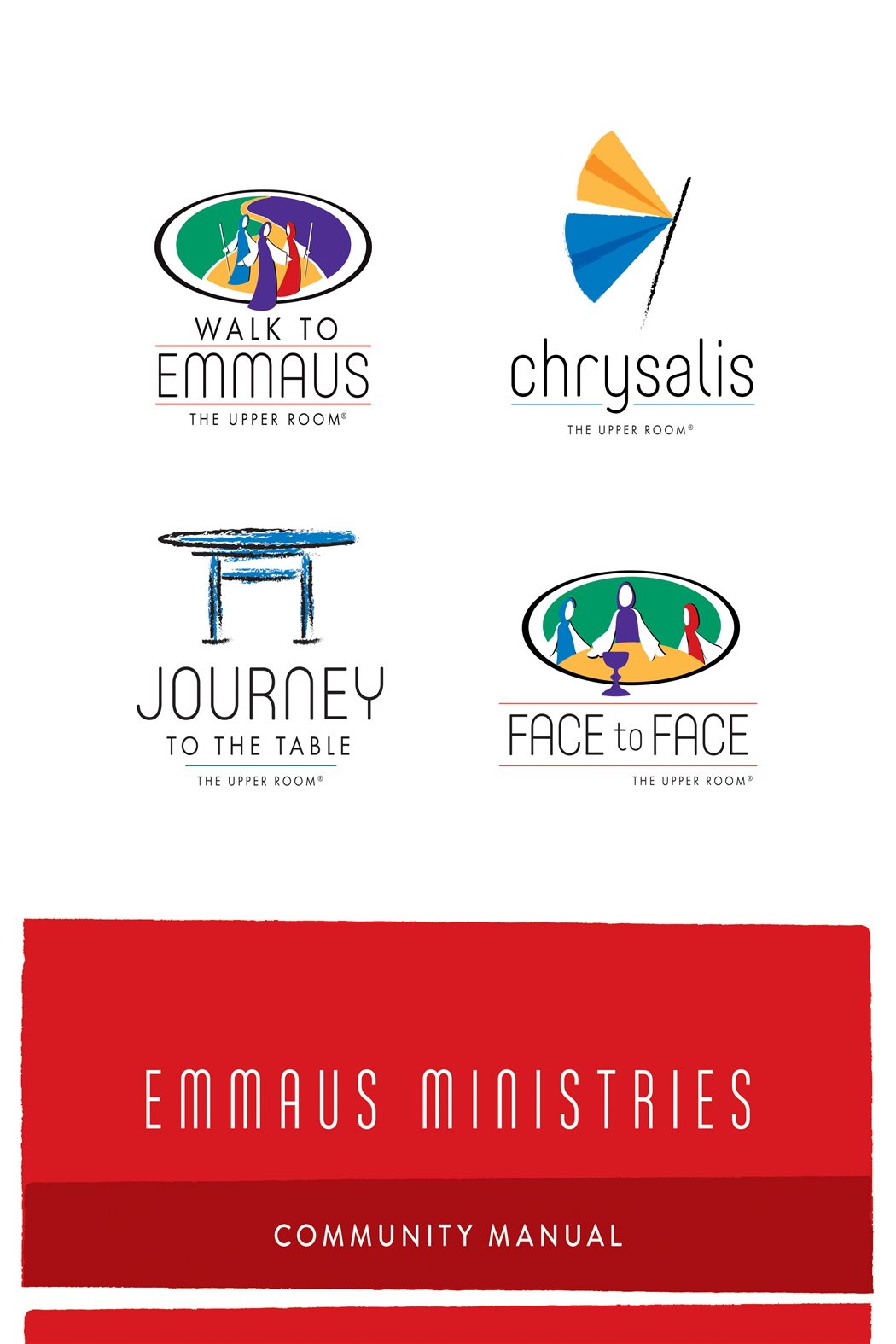 Emmaus Ministries Community Manual by Upper Room Books (ebook)