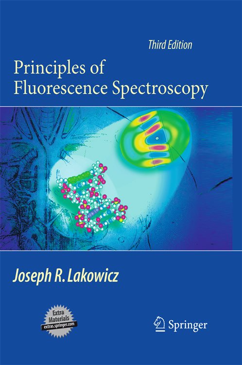Principles of Fluorescence Spectroscopy (3rd ed.)