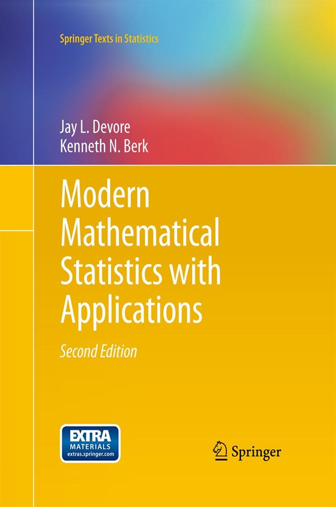 Modern Mathematical Statistics with Applications (2nd ed.)