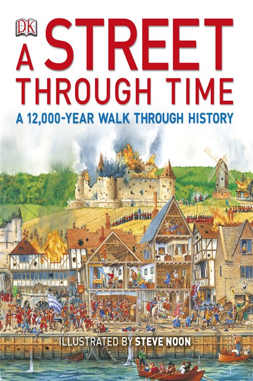 A Street Through Time by Steve Noon (ebook)