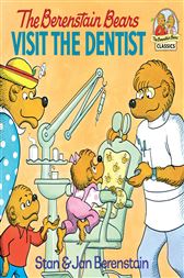 The Berenstain Bears Visit the Dentist by Berenstain, Stan (ebook)