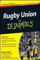 Rugby Union For Dummies (2nd ed.) by Growden, Greg (ebook)