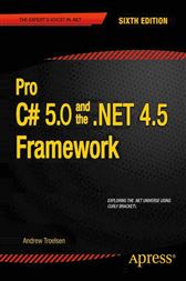 Pro C# 5.0 and the .NET 4.5 Framework (6th ed.)