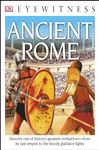 DK Eyewitness Books: Ancient Rome by DK Publishing (ebook)