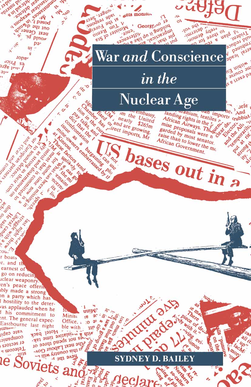ISBN 9781349188666 - War and Conscience in the Nuclear Age | upcitemdb.com