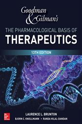 Goodman and Gilman's The Pharmacological Basis of Therapeutics, 13th ...