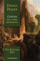 The Rational Bible: Genesis by Prager, Dennis (ebook)