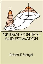 Optimal Control and Estimation by Stengel, Robert F. (ebook)