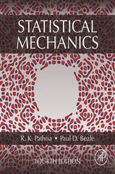 Statistical Mechanics (4th ed.) by Pathria, R. K. (ebook)