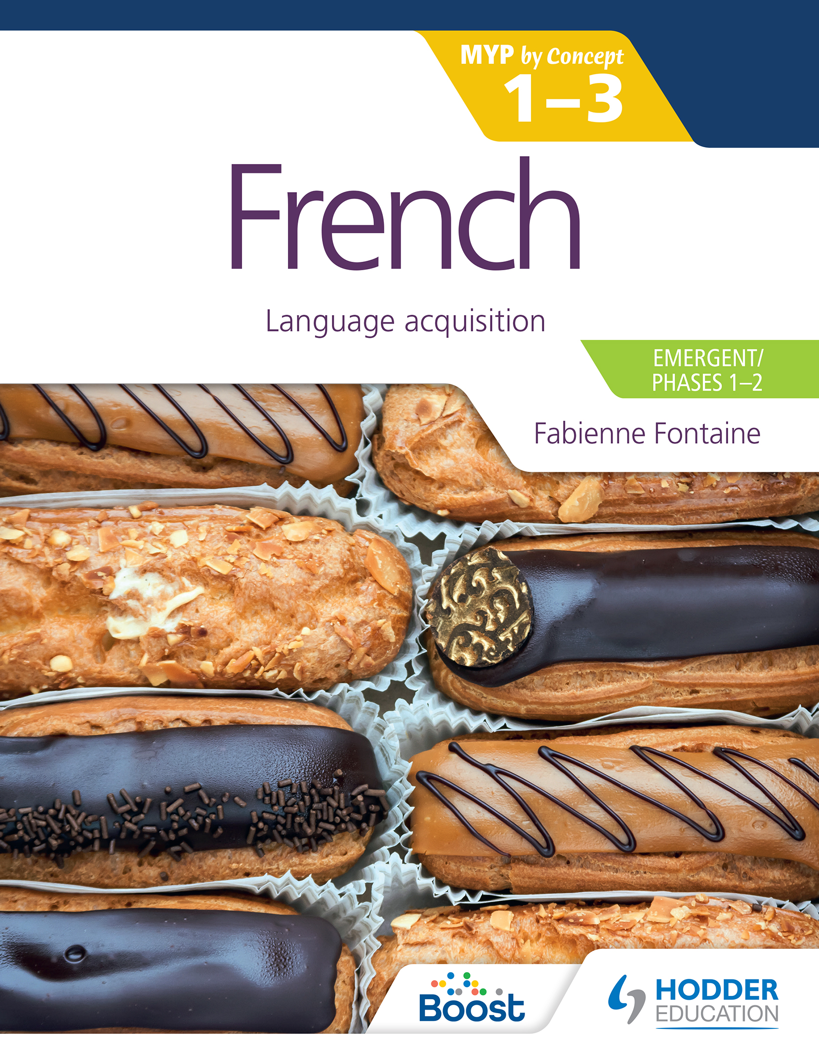 [PDF/ePub] Ebook Hodder French for the IB MYP 1, 2 and 3 (Emergent/Phases 1 and 2) - interesEdu.com